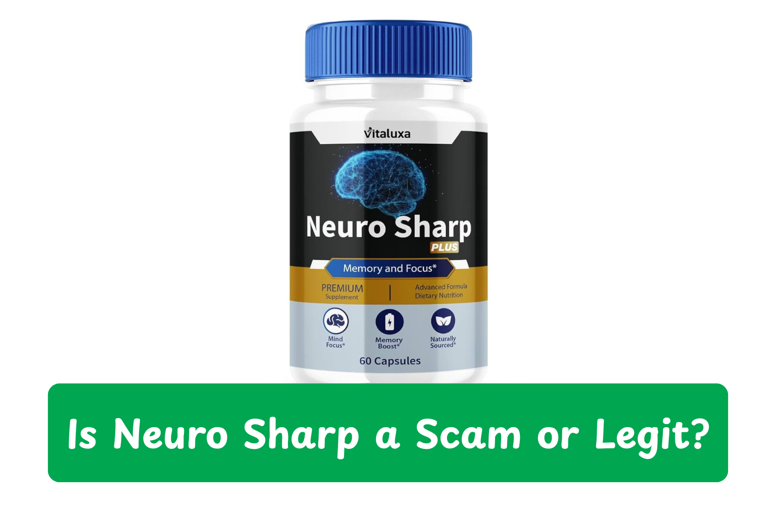 Neuro Sharp Reviews, Scam or Legit? What You Need to Know | Scam Reviews